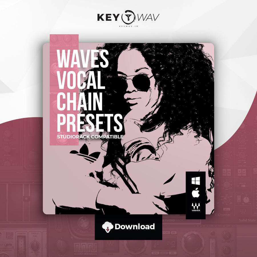 WAVES VOCAL CHAIN PRESETS – Key WAV