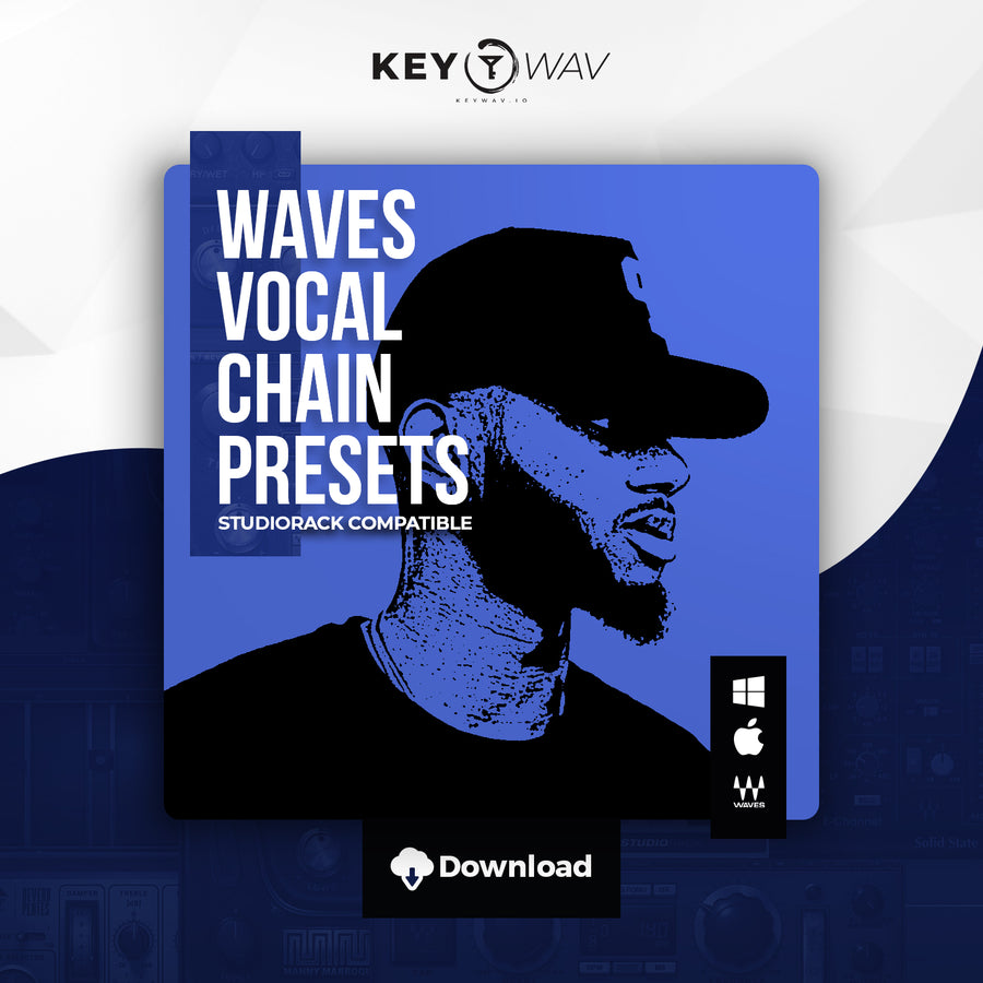 WAVES VOCAL CHAIN PRESETS – Key WAV